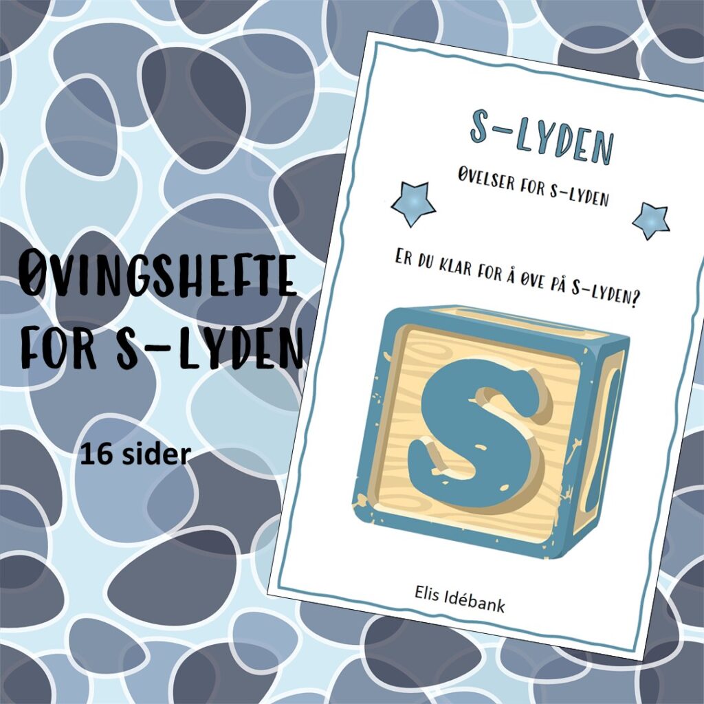 S-lyden – Øvelser for s-lyden - Elis idébank